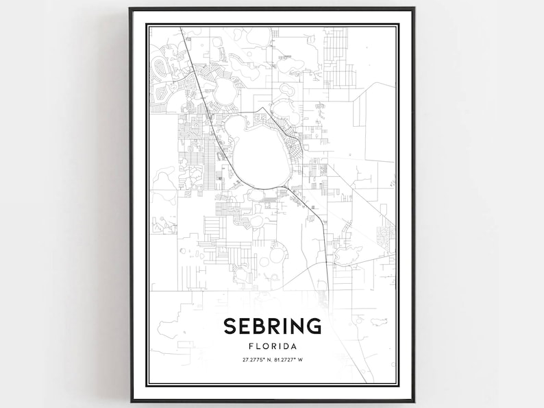 Sebring Map Print Sebring Map Poster Wall Art Fl City Map - Etsy