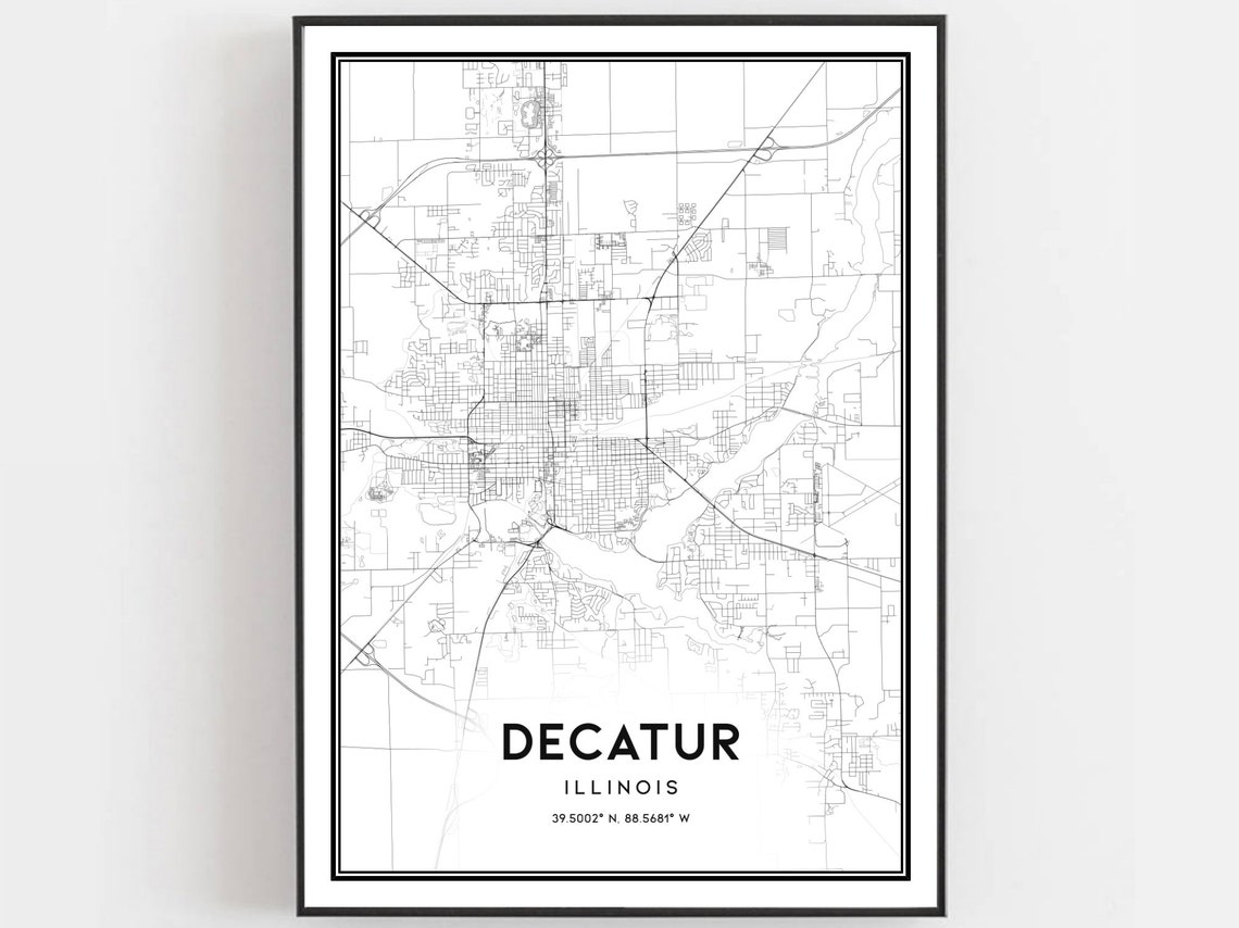Decatur Map Print Decatur Map Poster Wall Art Il City Map - Etsy