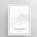 Lancaster Map Print, Lancaster Map Poster Wall Art, Ca City Map ...
