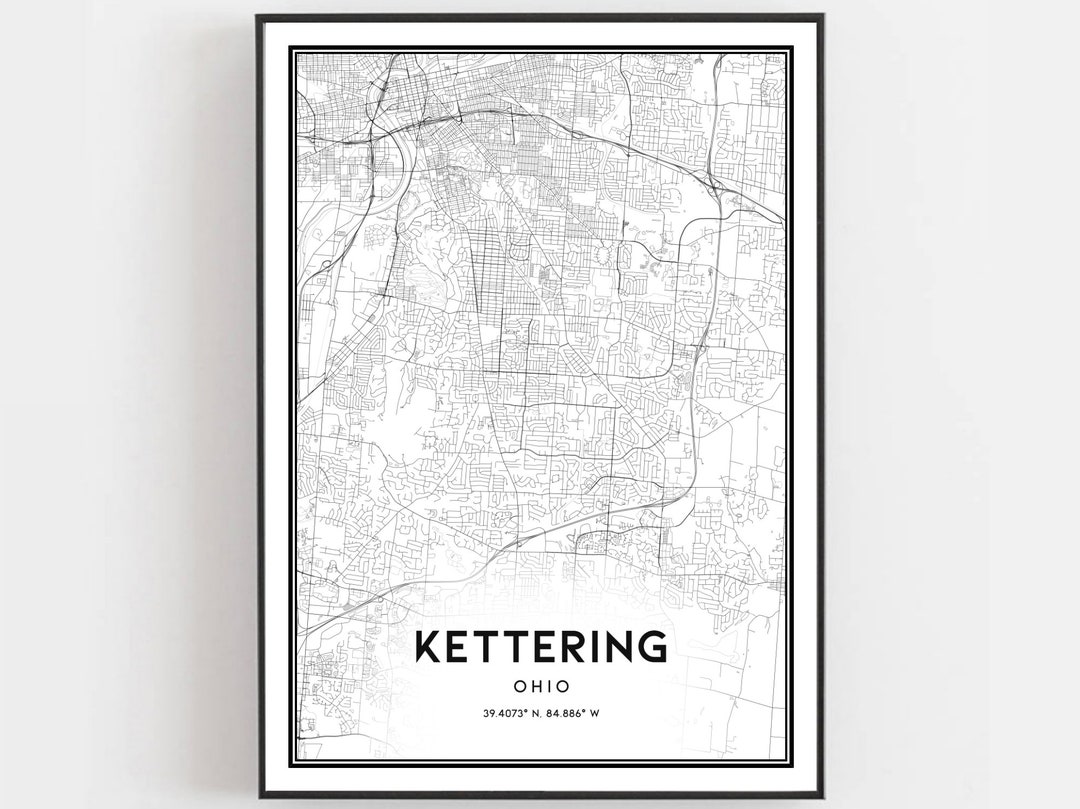 Kettering Map Print, Kettering Map Poster Wall Art, Oh City Map, Ohio ...