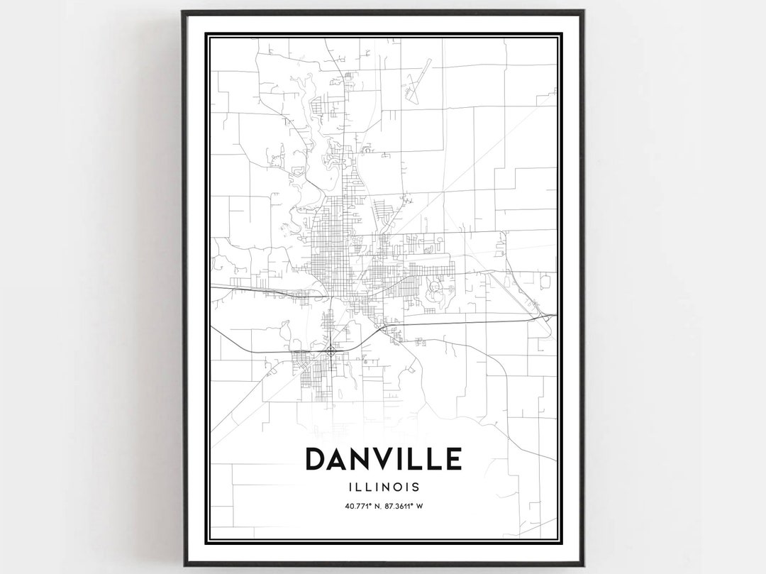 Danville Map Print, Danville Map Poster Wall Art, Il City Map, Illinois ...