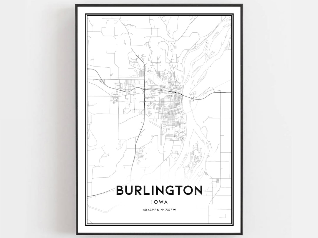 Burlington Map Print, Burlington Map Poster Wall Art, Ia City Map, Iowa ...