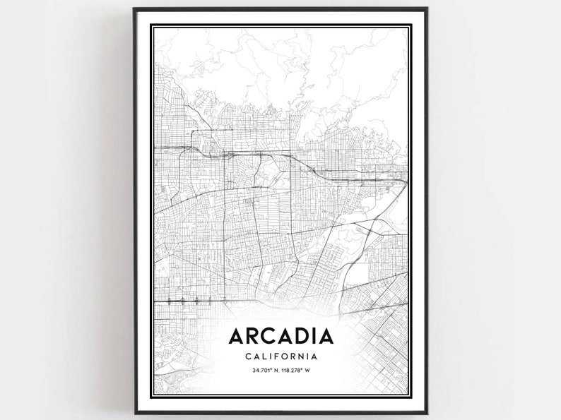 Arcadia Map Print Arcadia Map Poster Wall Art Ca City Map - Etsy