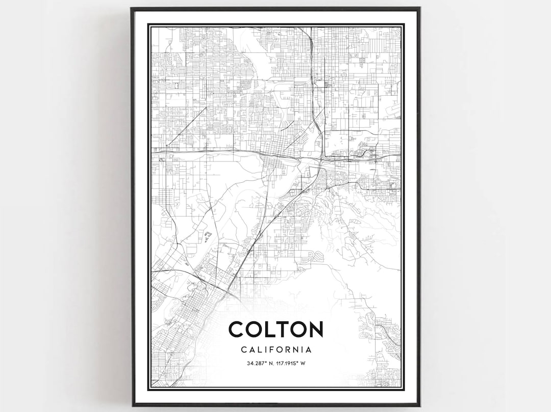 Colton Map Print, Colton Map Poster Wall Art, Ca City Map, California ...
