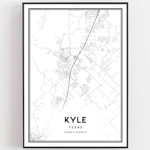 Kyle Map Print, Kyle Map Poster Wall Art, Tx City Map, Texas Print ...