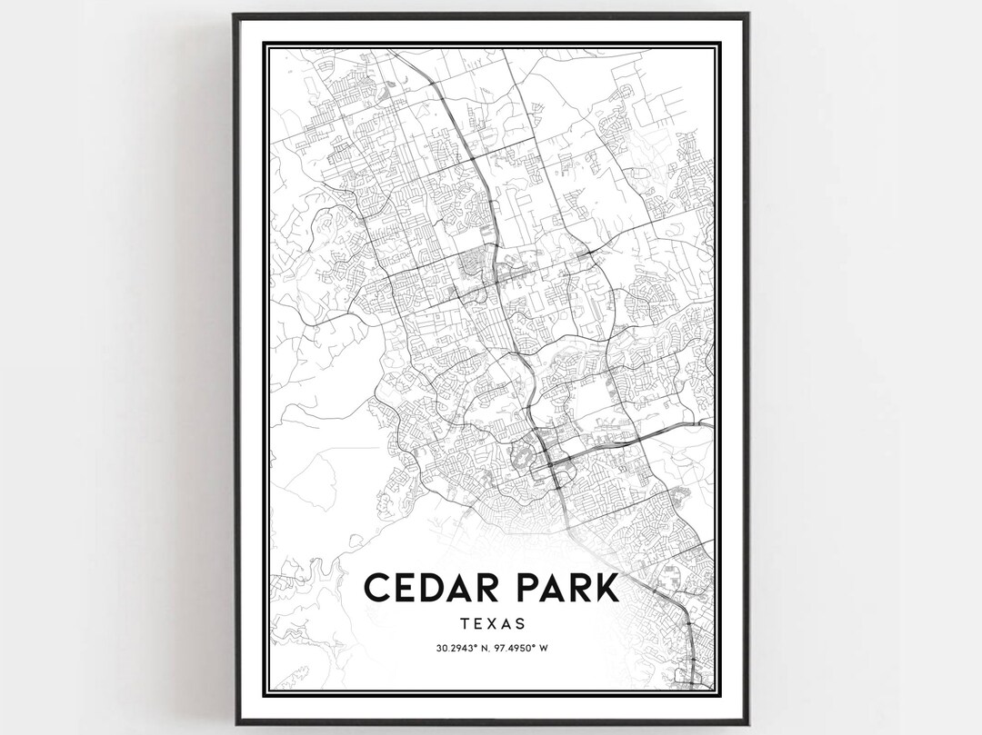 Cedar Park Map Print, Cedar Park Map Poster Wall Art, Tx City Map ...