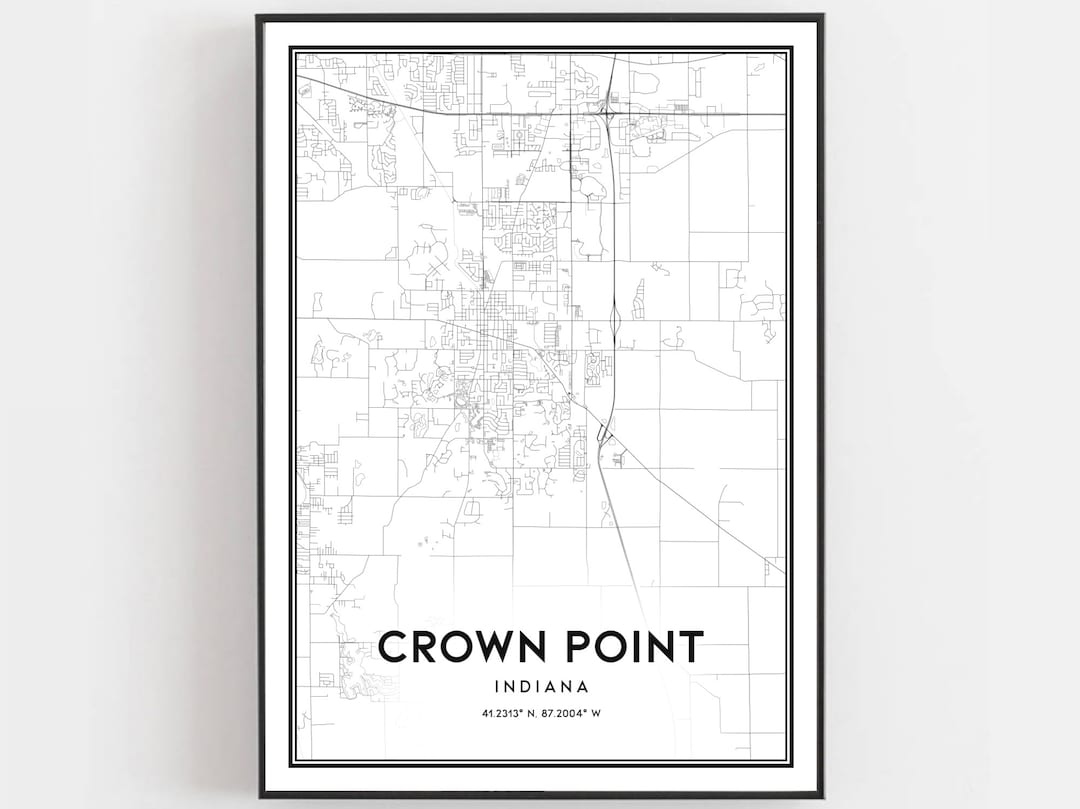 Crown Point Map Print, Crown Point Map Poster Wall Art, in City Map ...