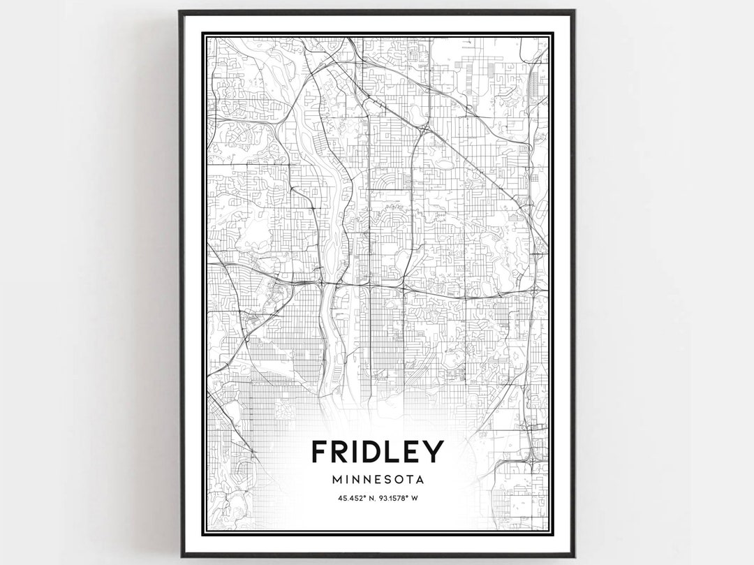 Fridley Map Print, Fridley Map Poster Wall Art, Mn City Map, Minnesota ...