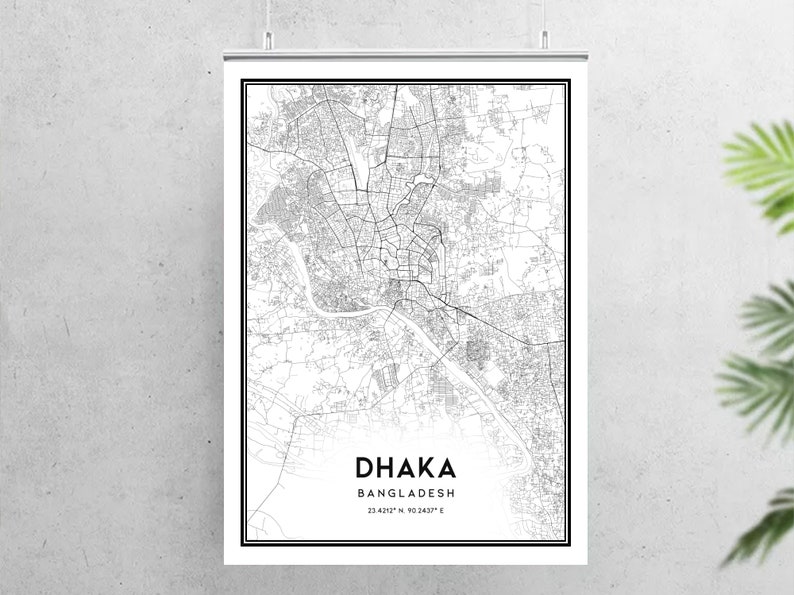 Dhaka Map Print, Dhaka Map Poster Wall Art, Dhaka City Map, Dhaka Print ...