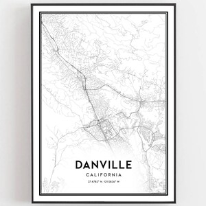 Danville Map Print, Danville Map Poster Wall Art, Ca City Map ...