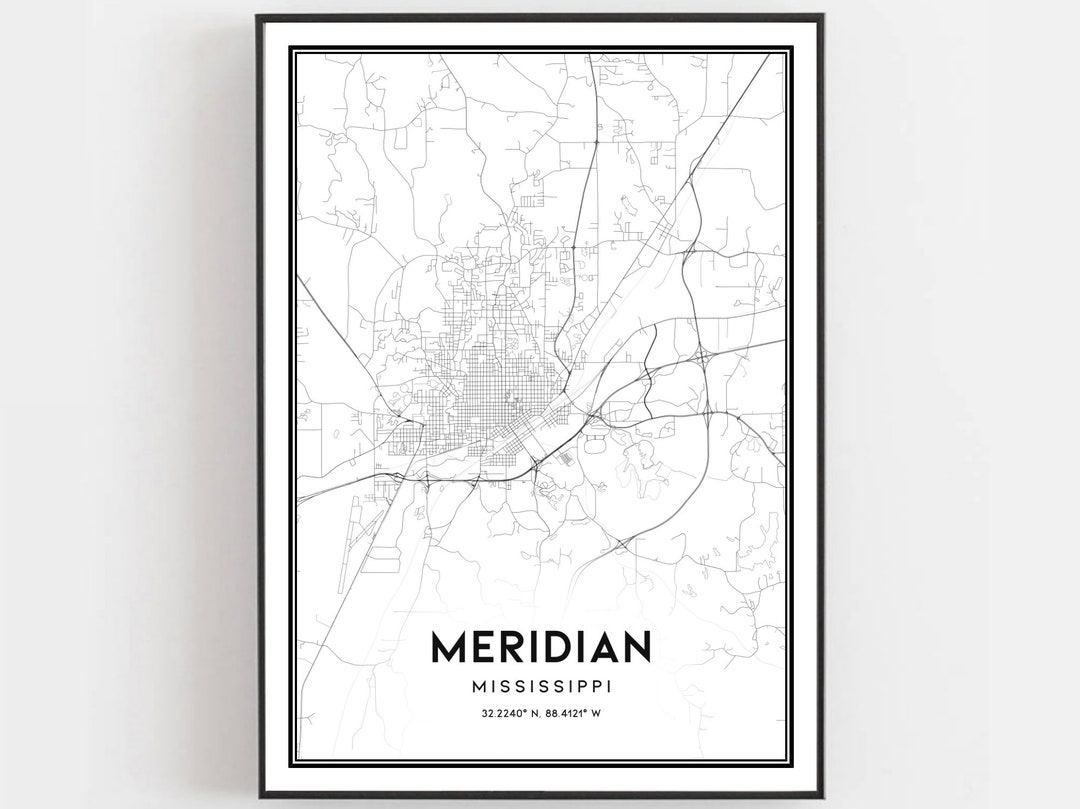 Meridian Map Print, Meridian Map Poster Wall Art, Ms City Map ...