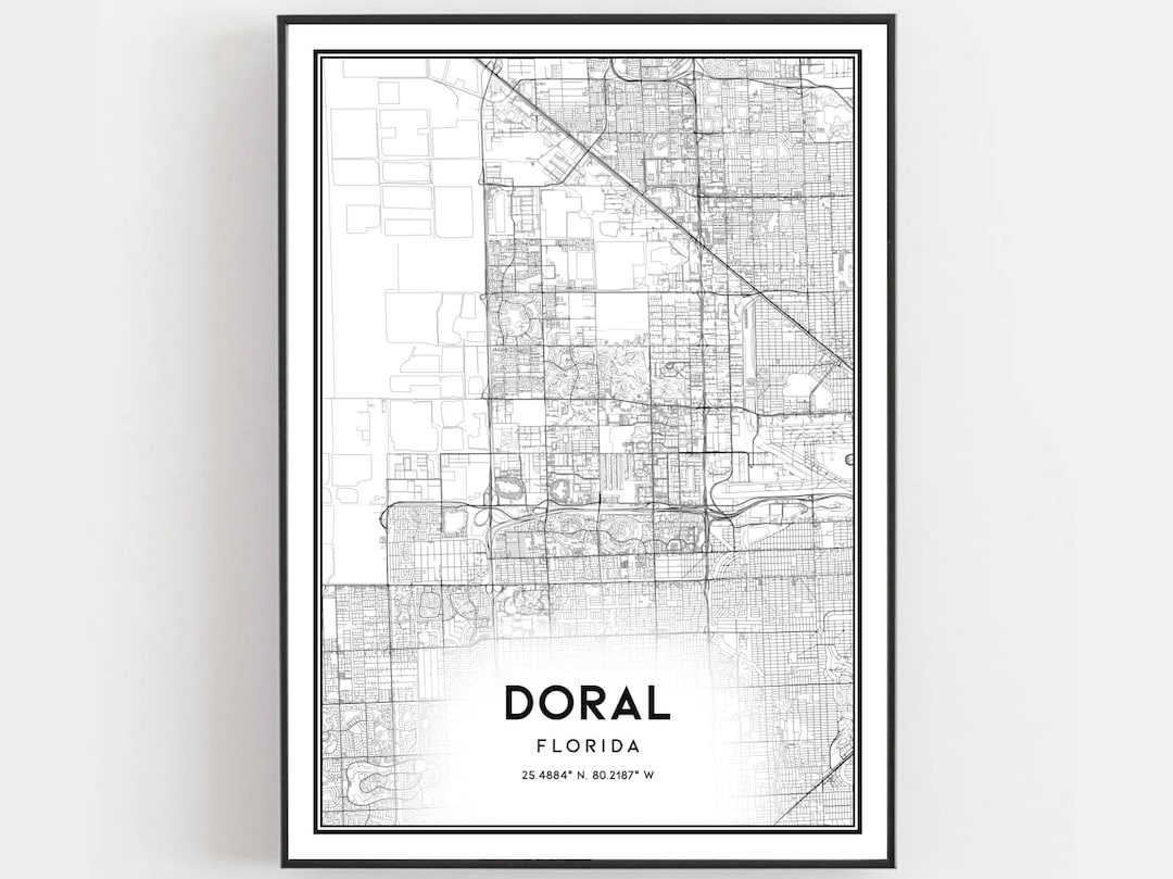 Doral Map Print, Doral Map Poster Wall Art, Fl City Map, Florida Print ...