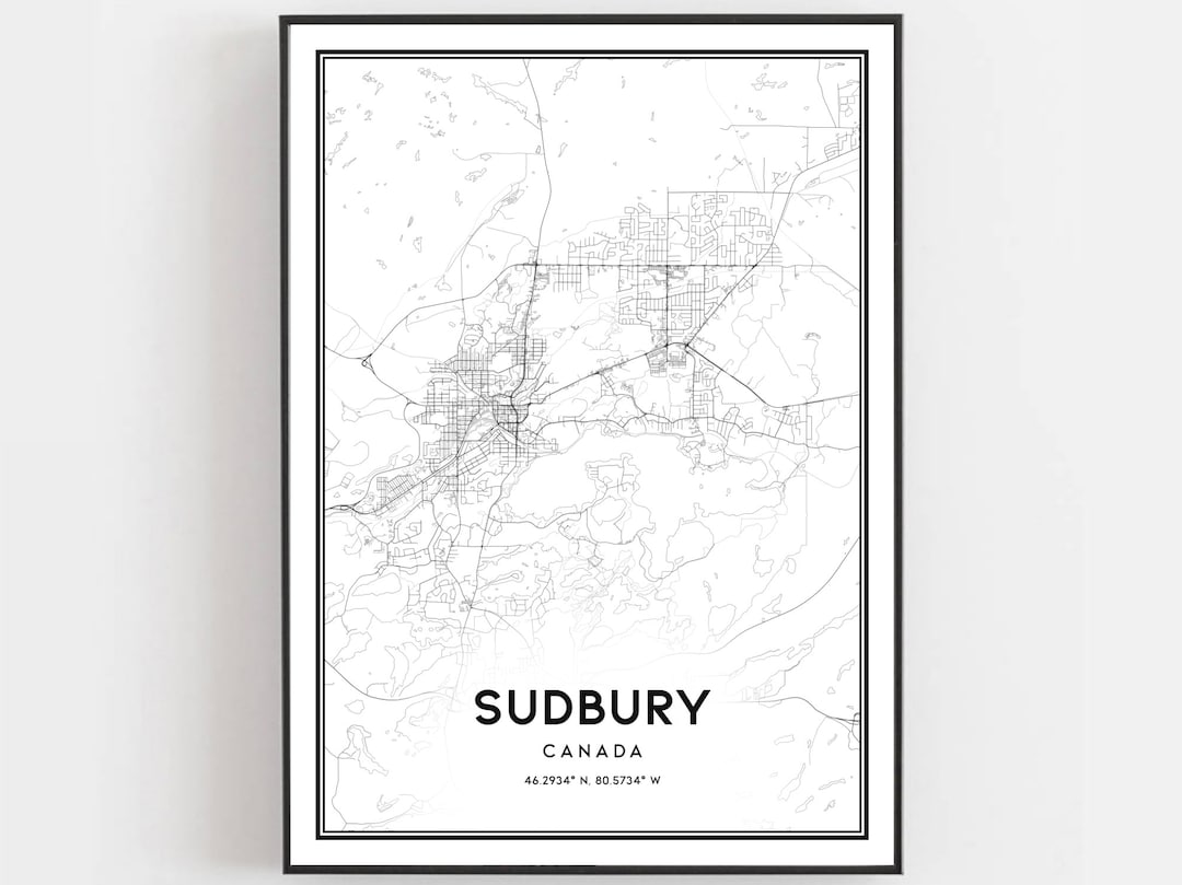 Sudbury Map Print, Sudbury Map Poster Wall Art, Sudbury City Map ...