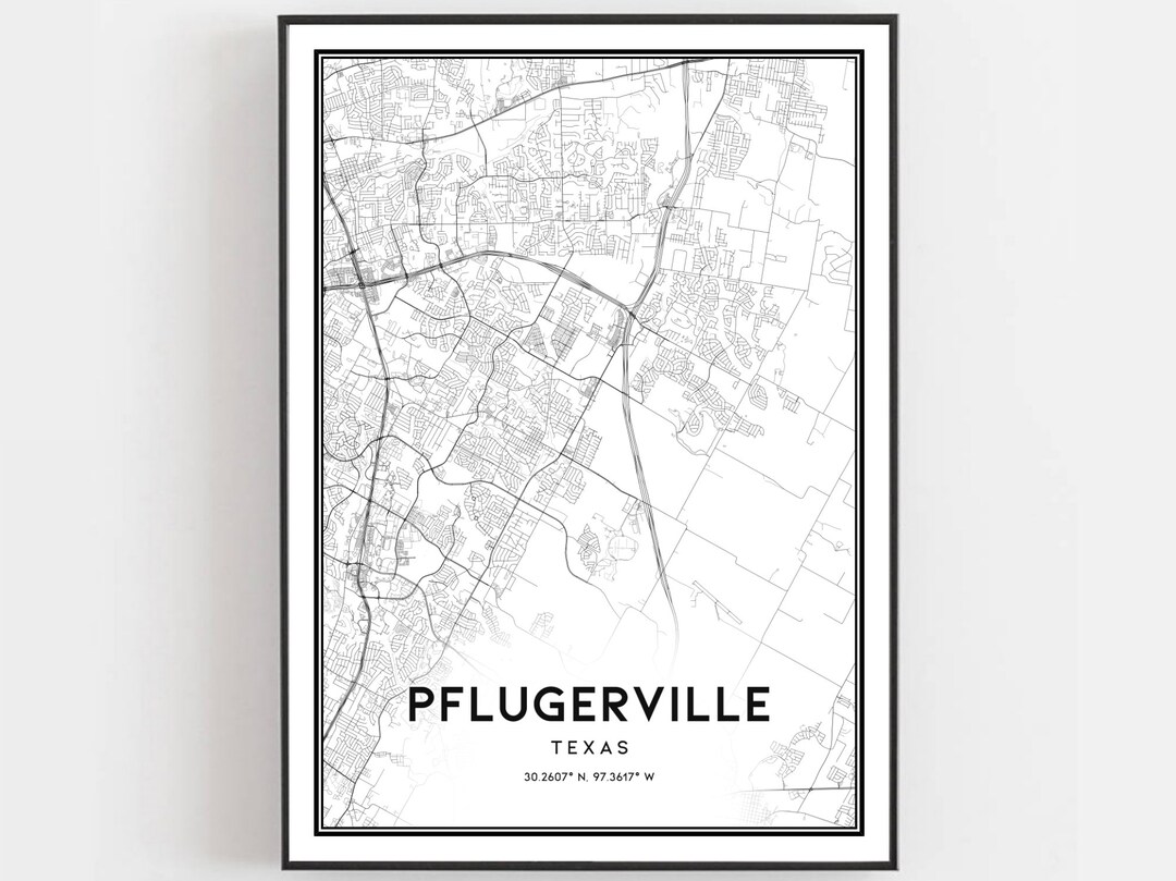 Pflugerville Map Print, Pflugerville Map Poster Wall Art, Tx City Map ...