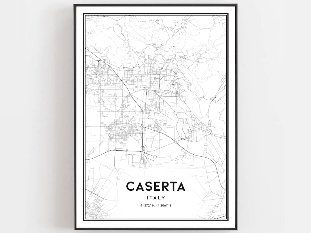 Caserta Map Print, Caserta Map Poster Wall Art, Caserta City Map ...