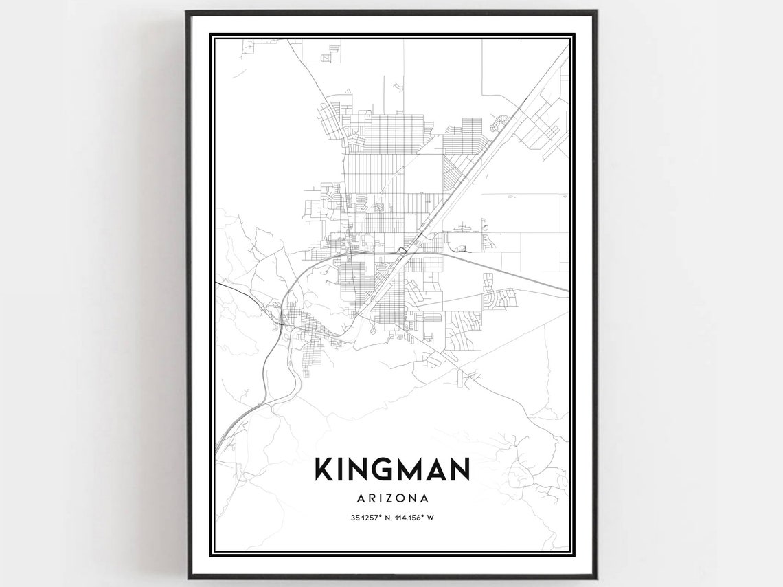 Kingman Map Print Kingman Map Poster Wall Art Az City Map - Etsy