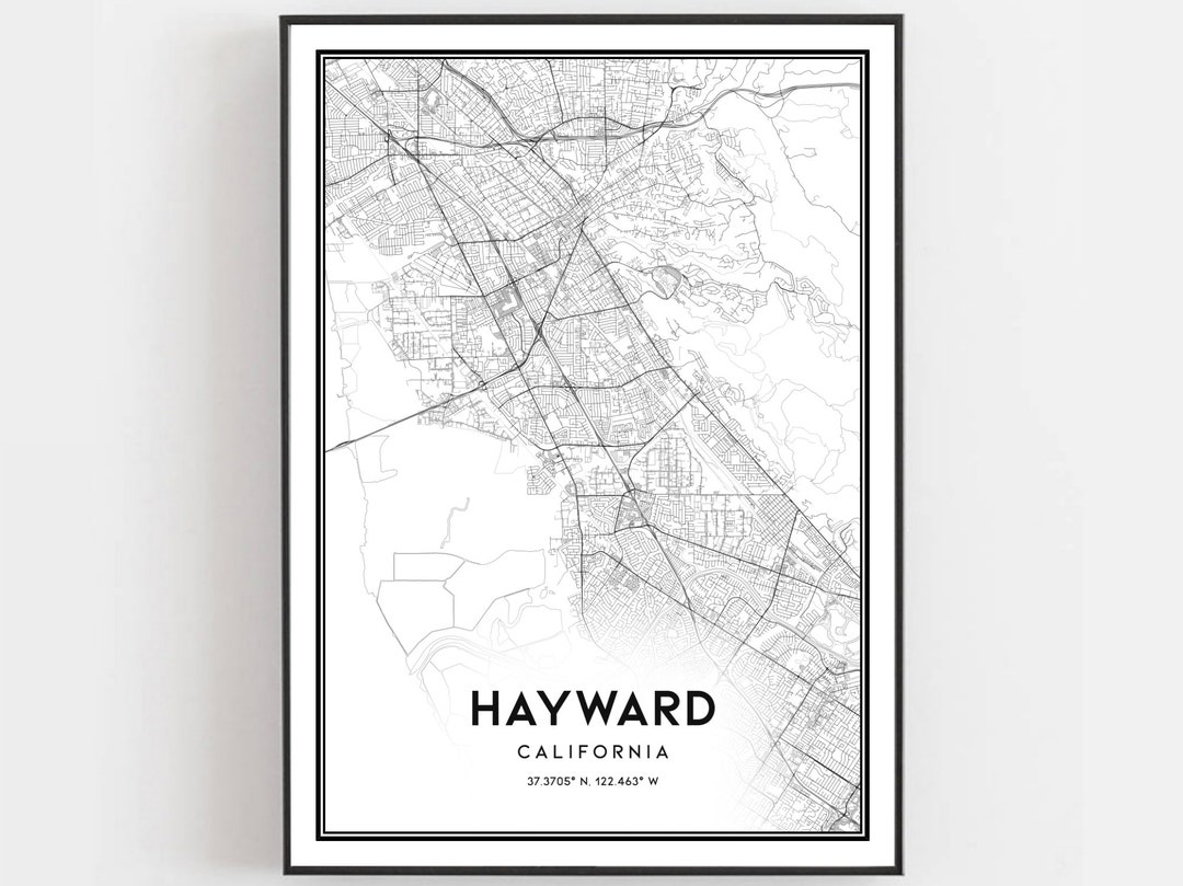 Hayward Map Print, Hayward Map Poster Wall Art, Ca City Map, California ...