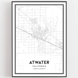 Atwater Map Print, Atwater Map Poster Wall Art, Ca City Map, California ...