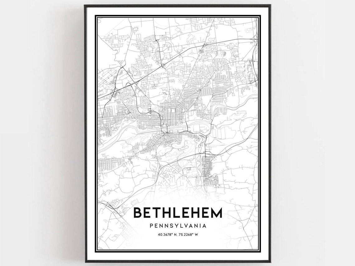 Bethlehem Map Print, Bethlehem Map Poster Wall Art, Pa City Map ...