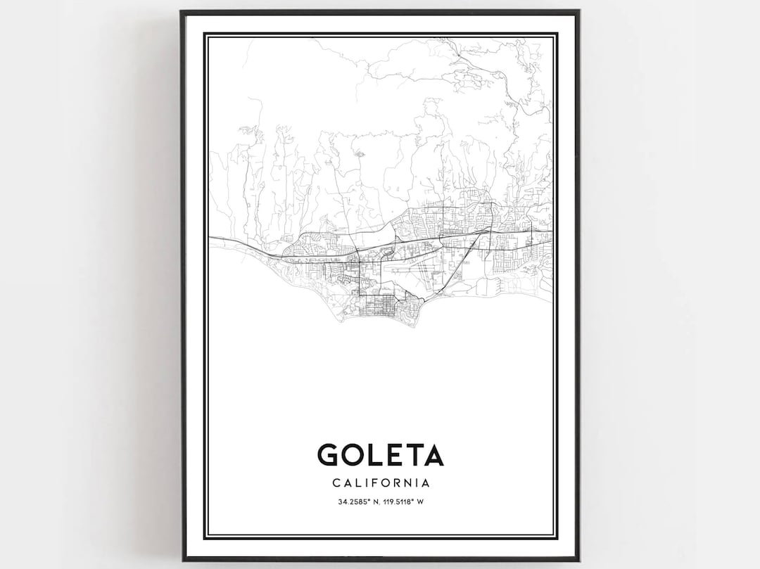 Goleta Map Print, Goleta Map Poster Wall Art, Ca City Map, California ...