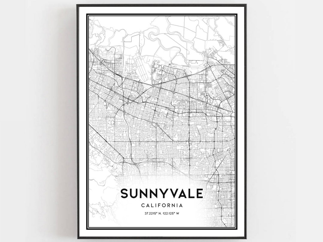Sunnyvale Map Print, Sunnyvale Map Poster Wall Art, Ca City Map ...