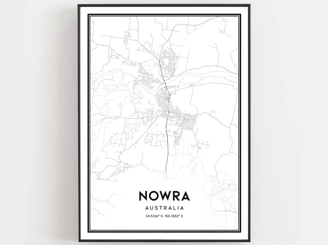 Nowra Map Print, Nowra Map Poster Wall Art, Nowra City Map, Nowra Print ...