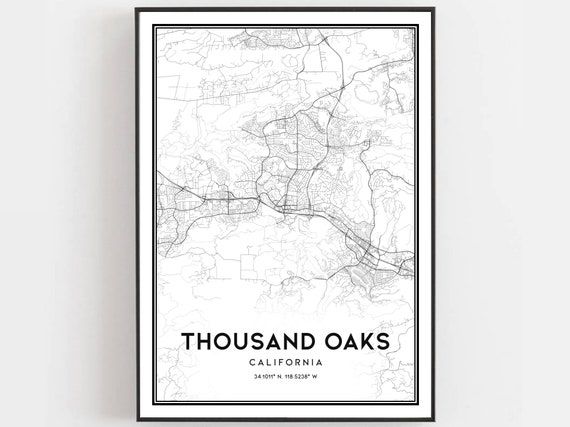 Thousand Oaks Map Print Thousand Oaks Map Poster Wall Art Ca | Etsy