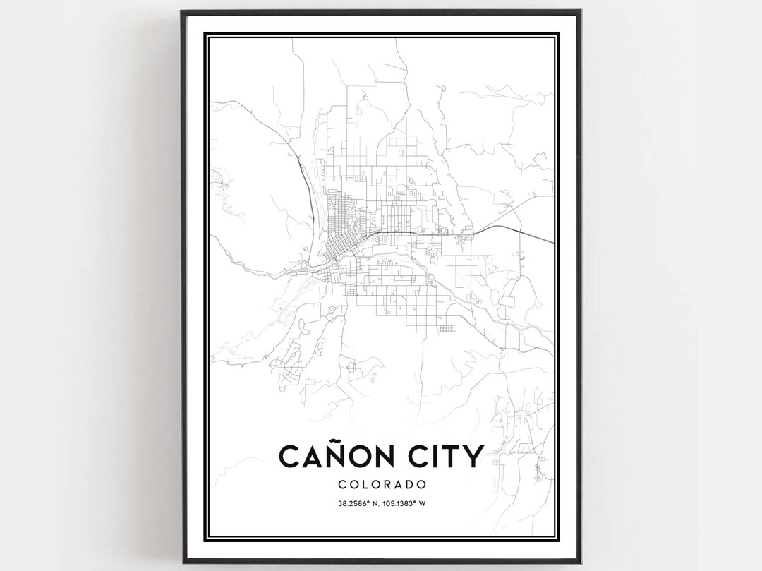 Cañon City Map Print, Cañon City Map Poster Wall Art, Co City Map ...