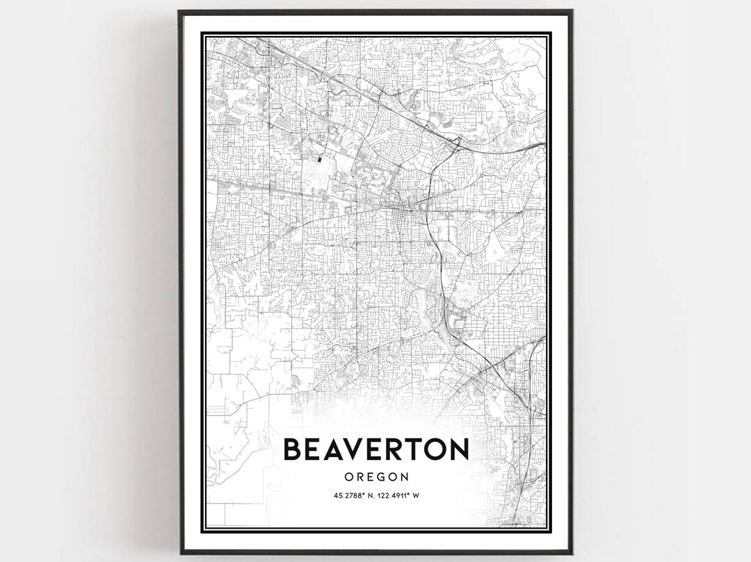 Beaverton Map Print, Beaverton Map Poster Wall Art, or City Map, Oregon ...