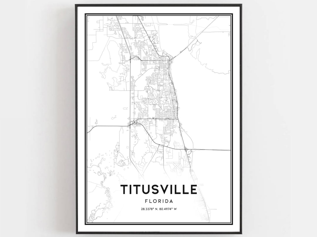 Titusville Map Print, Titusville Map Poster Wall Art, Fl City Map ...