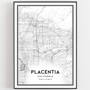 Placentia Map Print, Placentia Map Poster Wall Art, Ca City Map ...