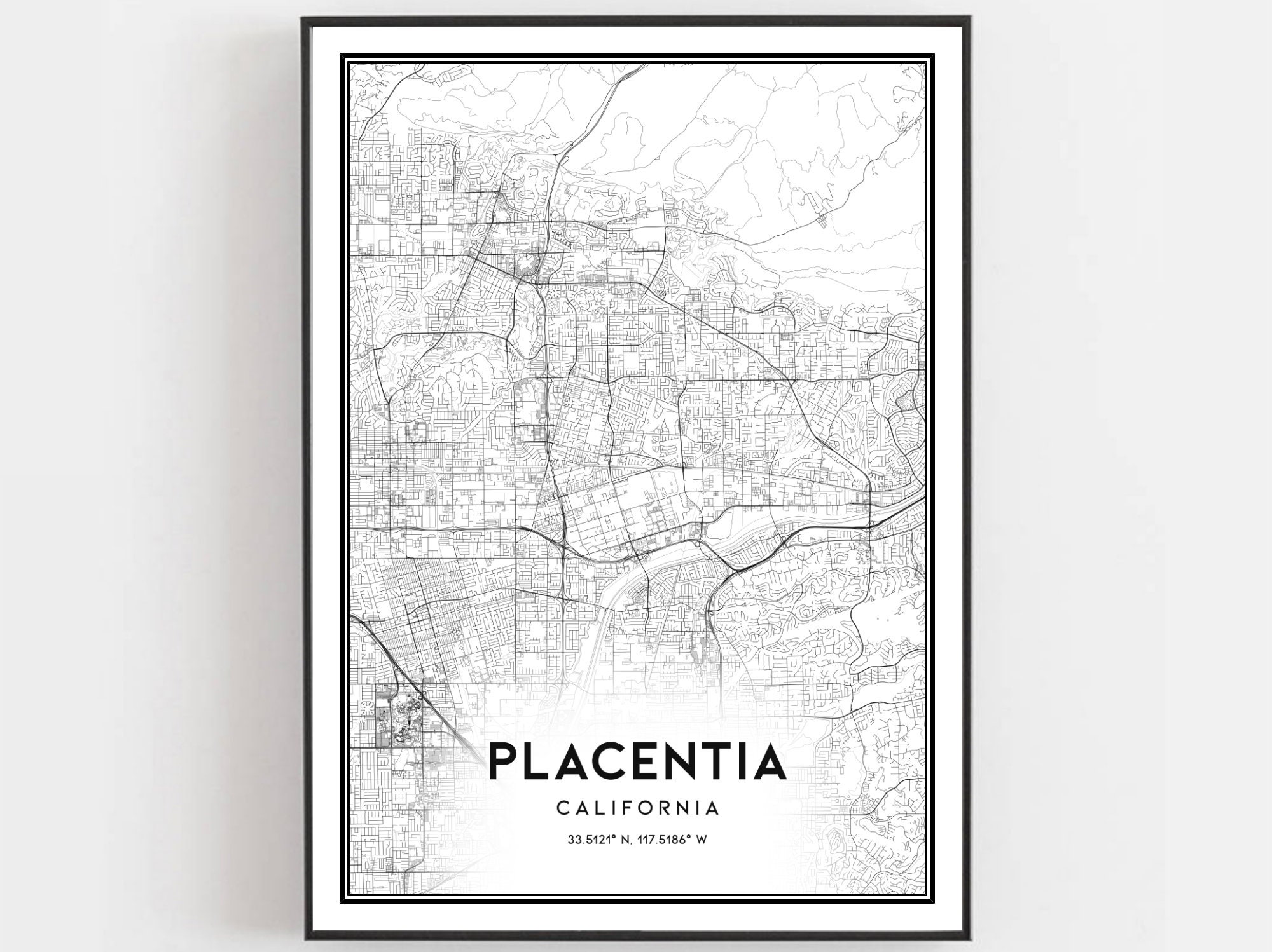 Placentia Map Print, Placentia Map Poster Wall Art, Ca City Map ...