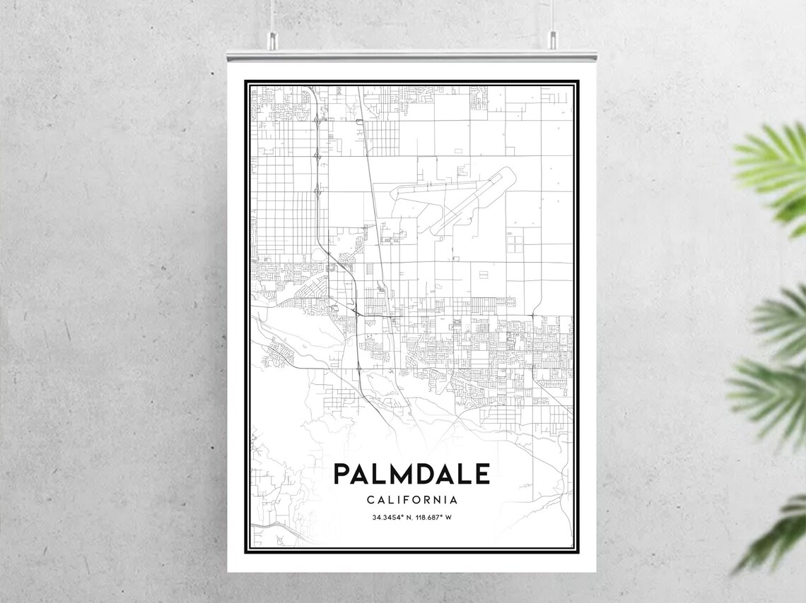 Palmdale Map Print Palmdale Map Poster Wall Art Ca City Map | Etsy
