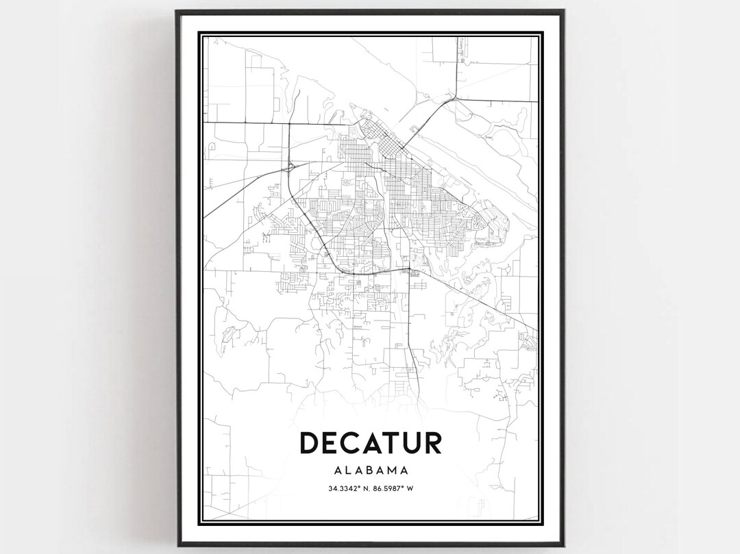 Decatur Map Print, Decatur Map Poster Wall Art, Al City Map, Alabama ...
