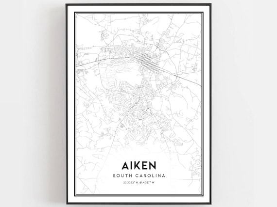 Aiken Map Print Aiken Map Poster Wall Art Sc City Map | Etsy