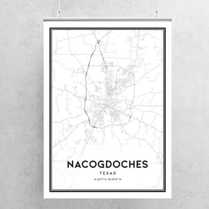 Nacogdoches Map Print, Nacogdoches Map Poster Wall Art, Tx City Map ...