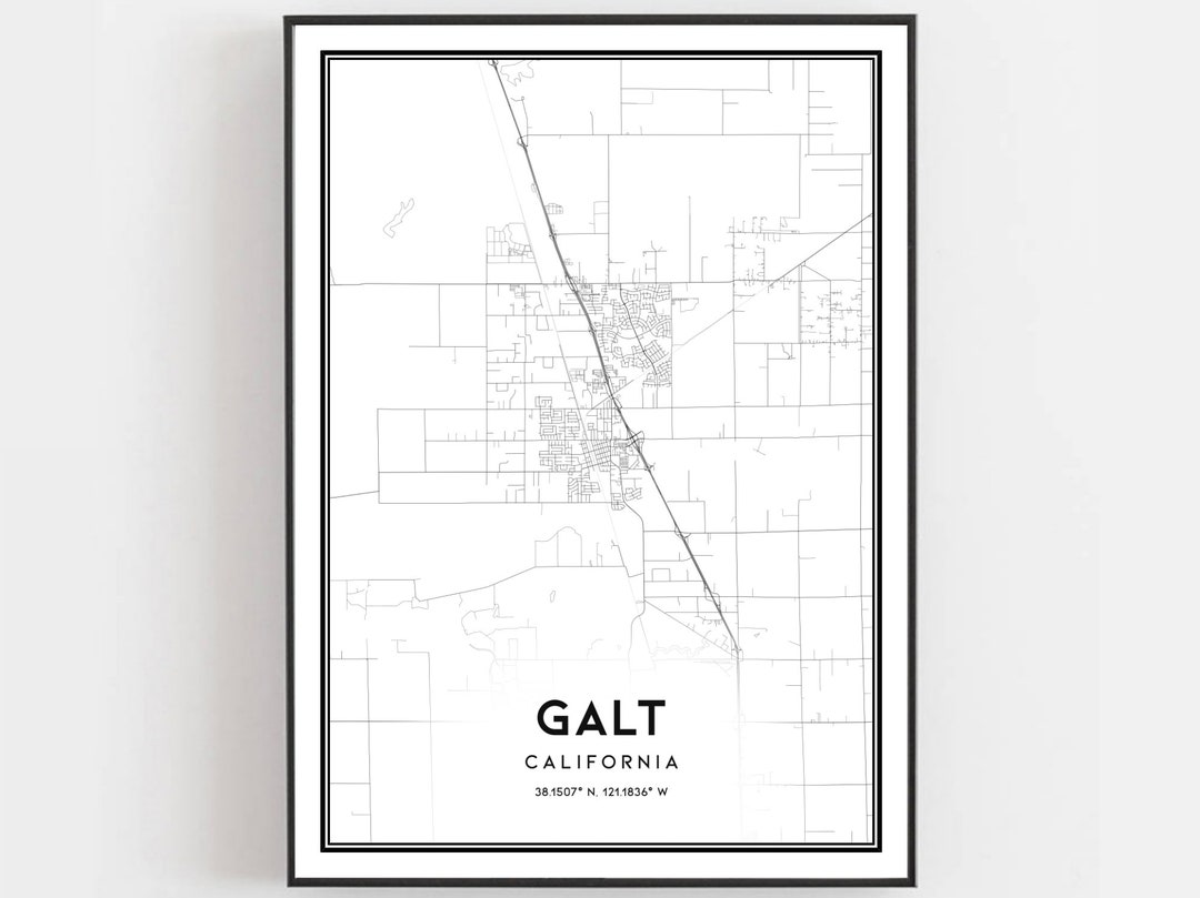 Galt Map Print, Galt Map Poster Wall Art, Ca City Map, California Print ...