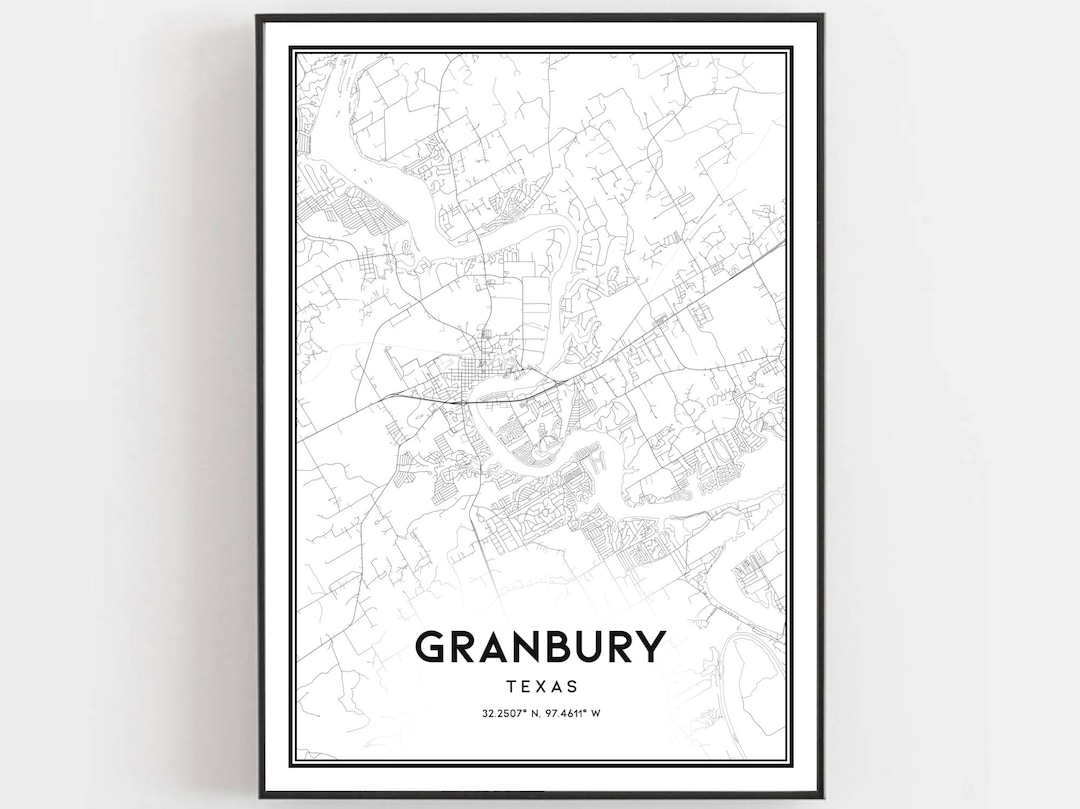 Granbury Map Print, Granbury Map Poster Wall Art, Tx City Map, Texas ...