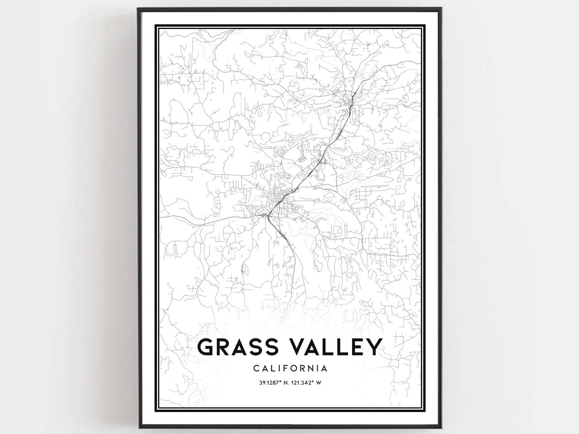 Grass Valley Map Print, Grass Valley Map Poster Wall Art, Ca City Map ...
