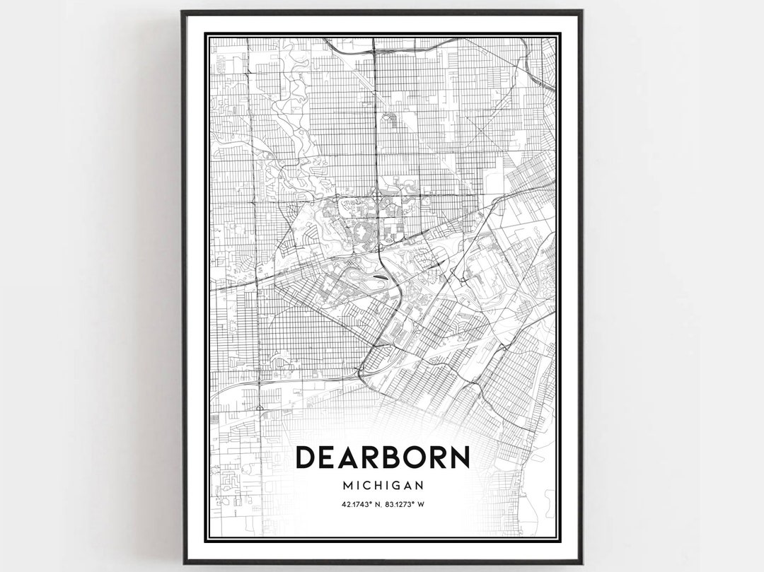Dearborn Map Print, Dearborn Map Poster Wall Art, Mi City Map, Michigan ...