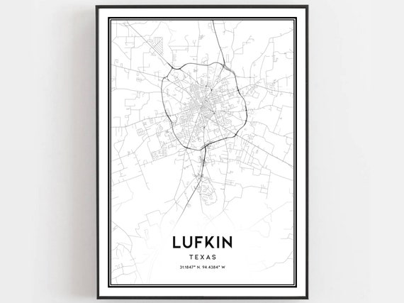 Lufkin Map Print Lufkin Map Poster Wall Art Tx City Map | Etsy