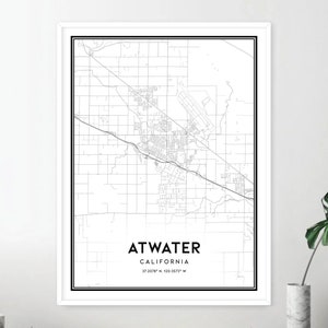 Atwater Map Print, Atwater Map Poster Wall Art, Ca City Map, California ...