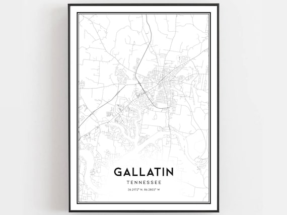 Gallatin Map Print Gallatin Map Poster Wall Art Tn City Map - Etsy