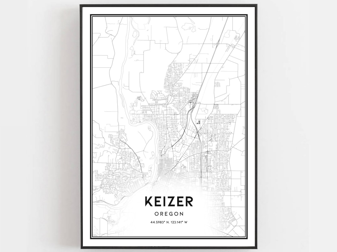 Keizer Map Print, Keizer Map Poster Wall Art, or City Map, Oregon Print ...