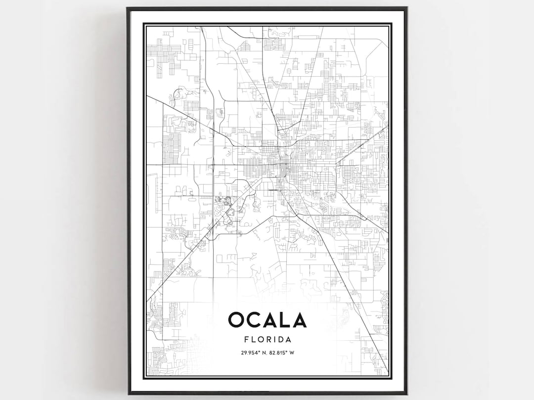 Ocala Map Print, Ocala Map Poster Wall Art, Fl City Map, Florida Print ...