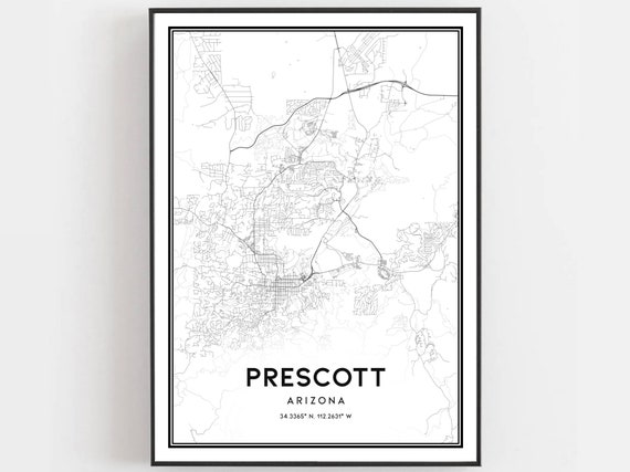 Prescott Map Print Prescott Map Poster Wall Art Az City Map - Etsy