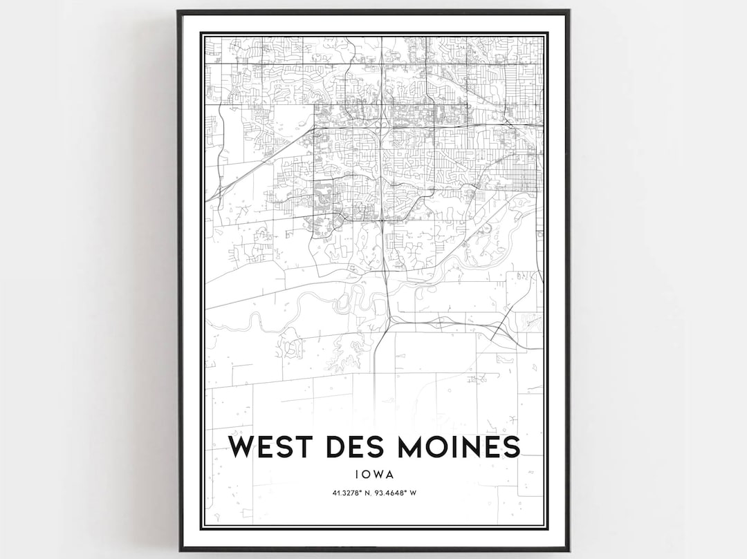 West Des Moines Map Print, West Des Moines Map Poster Wall Art, Ia City ...
