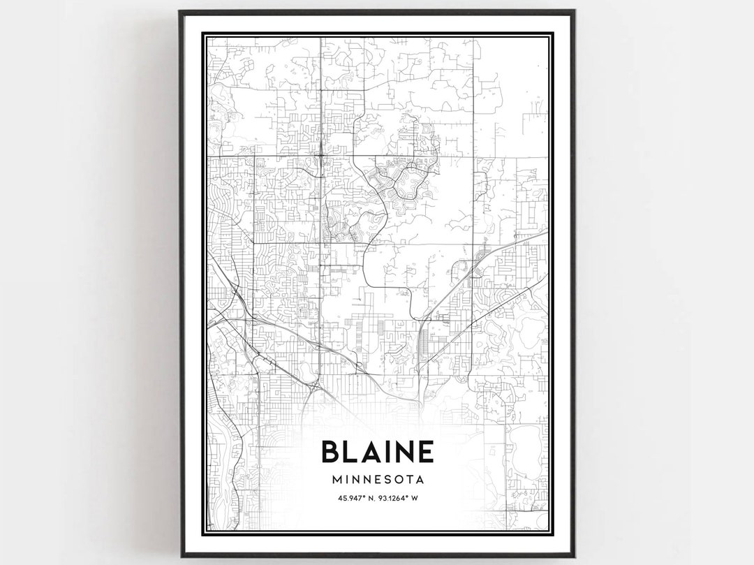Blaine Map Print, Blaine Map Poster Wall Art, Mn City Map, Minnesota ...