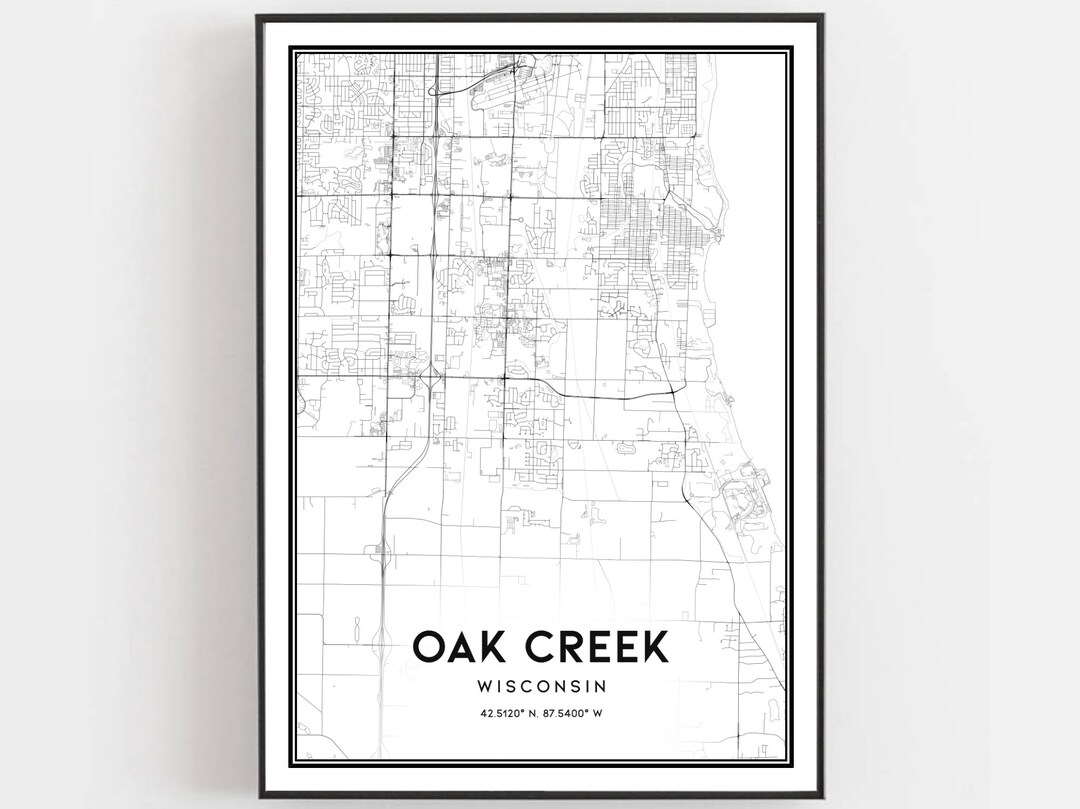 Oak Creek Map Print, Oak Creek Map Poster Wall Art, Wi City Map ...