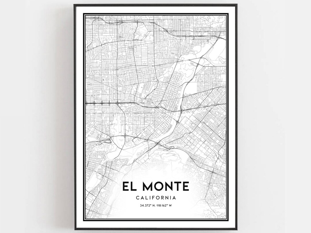 El Monte Map Print, El Monte Map Poster Wall Art, Ca City Map ...